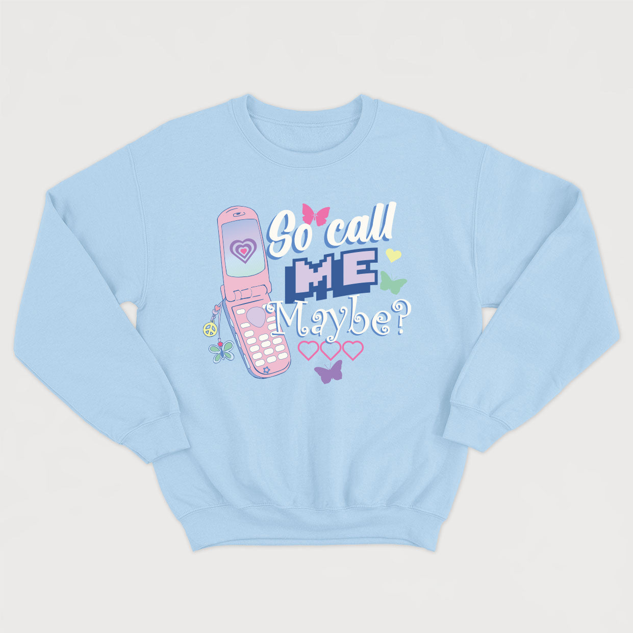 SO CALL ME MAYBE? crewneck vintage unisexe - Tamelo Boutique